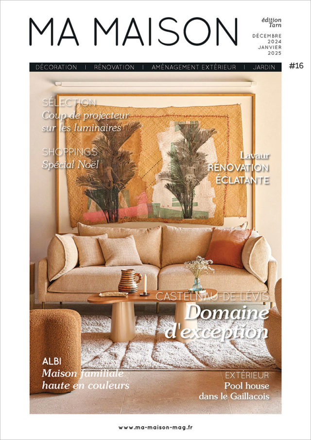 MA MAISON - magazine // déco architecture design artisanat
